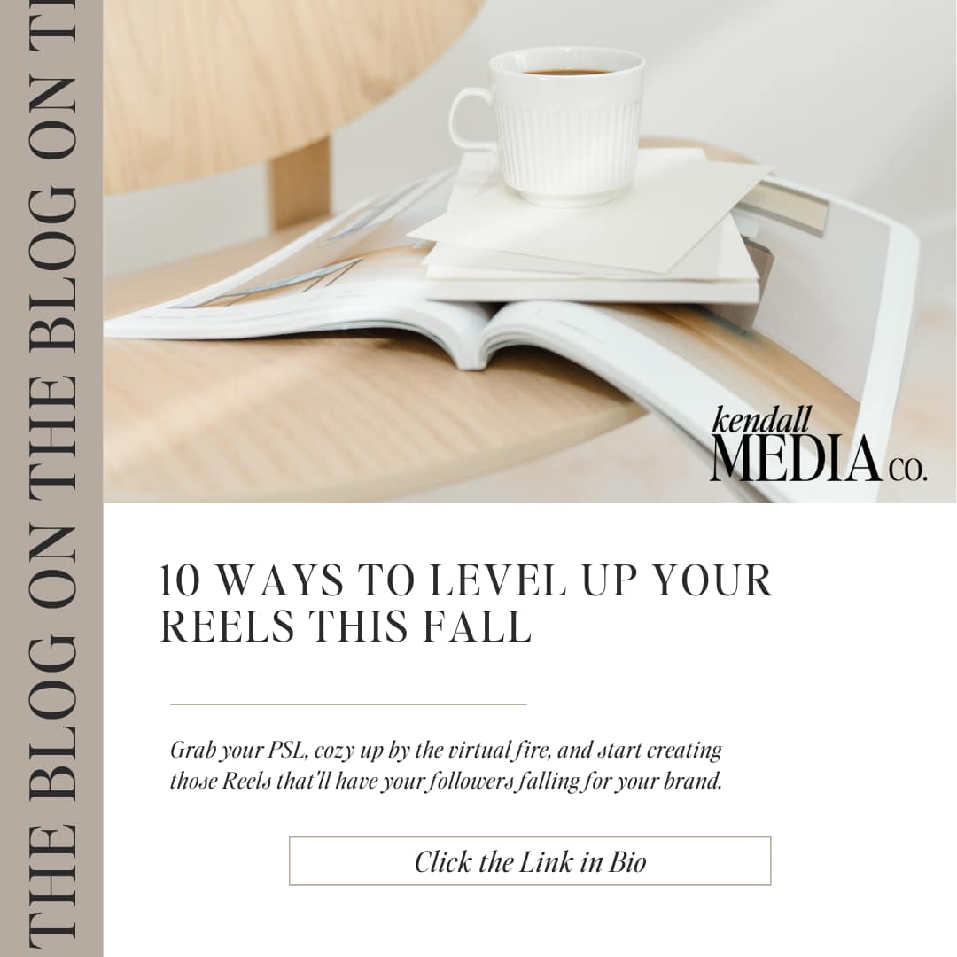 10 Effective Ways to Level Up Your Fall Reels - Kendall Media Co.